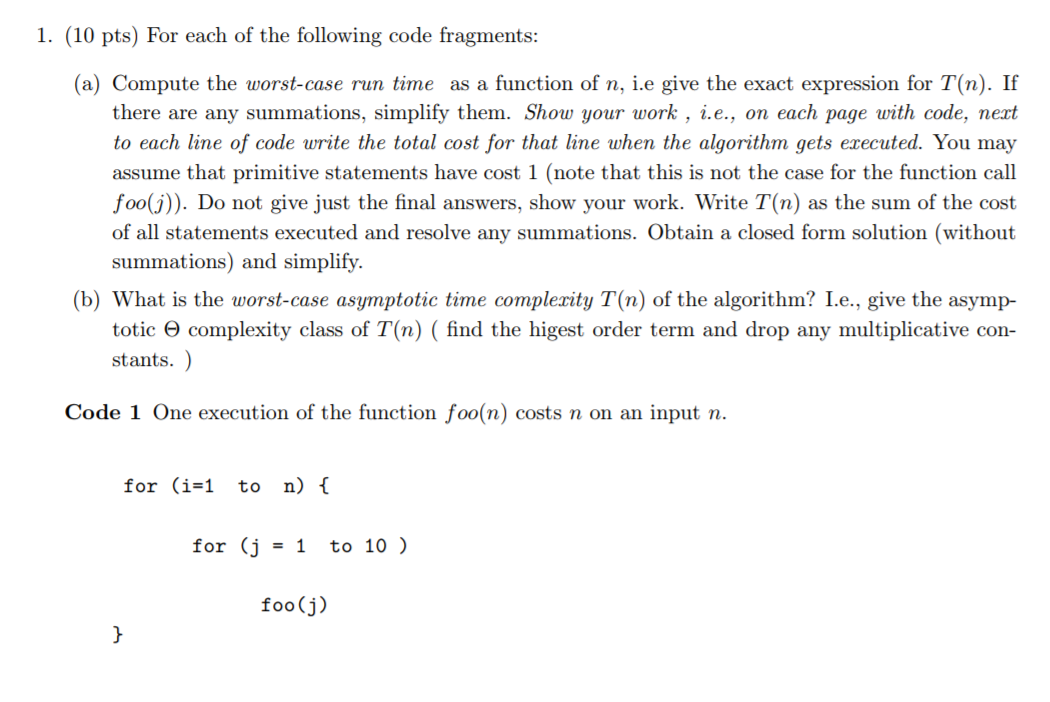 Solved 1. (10 pts) For each of the following code fragments: | Chegg.com
