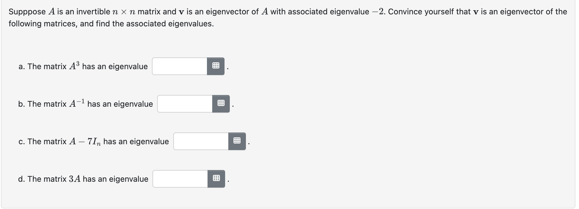 Solved The matrix A=[−7−1k5] has two distinct real | Chegg.com