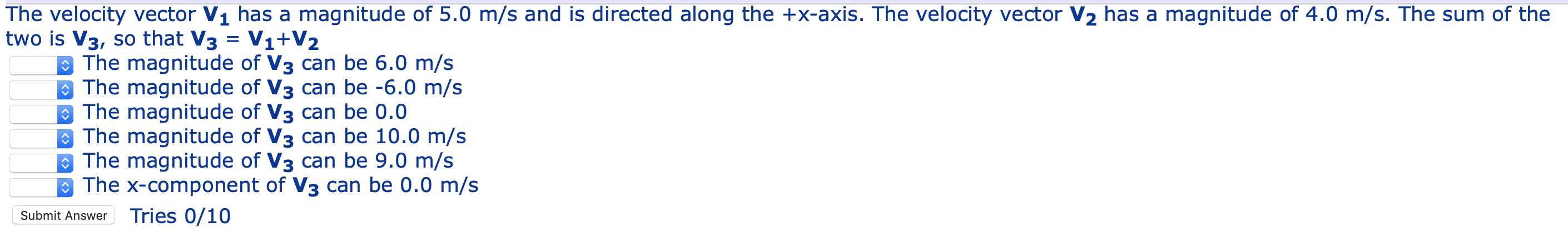 Solved The velocity vector v1 has a magnitude of 5.0 m/s and | Chegg.com