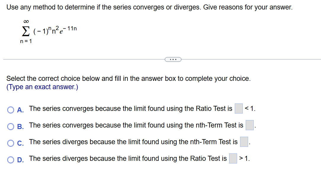 Solved Use any method to ﻿determine if ﻿the series converges | Chegg.com