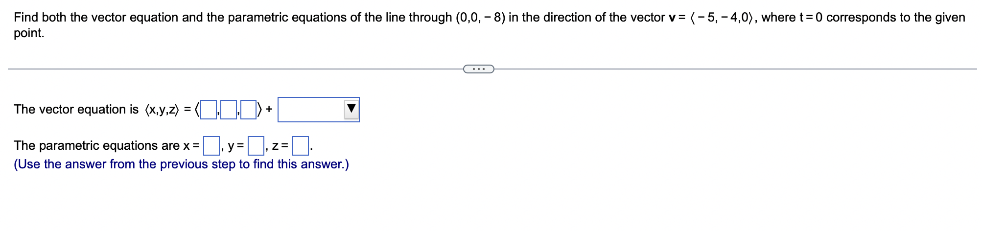 Solved Find both the vector equation and the parametric | Chegg.com
