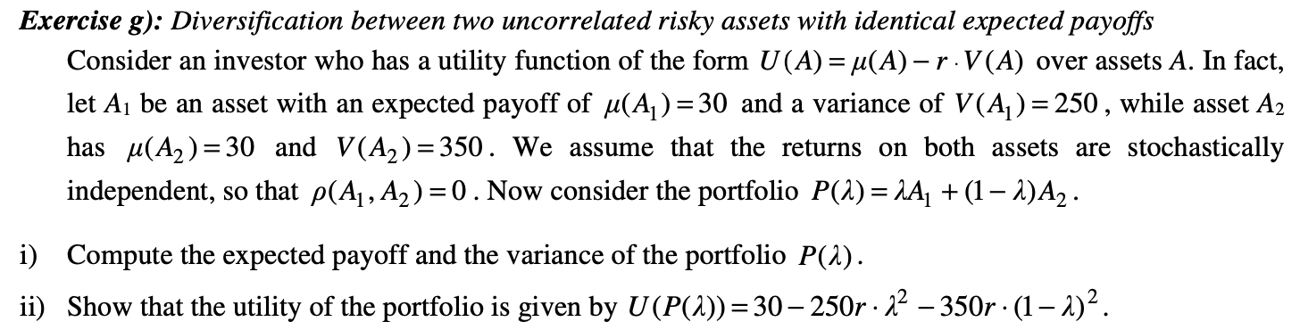 Solved Exercise g): Diversification between two uncorrelated | Chegg.com