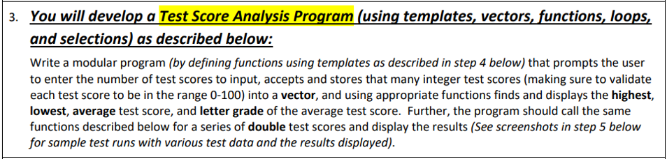 Solved 3. You will develop a Test Score Analysis Program | Chegg.com