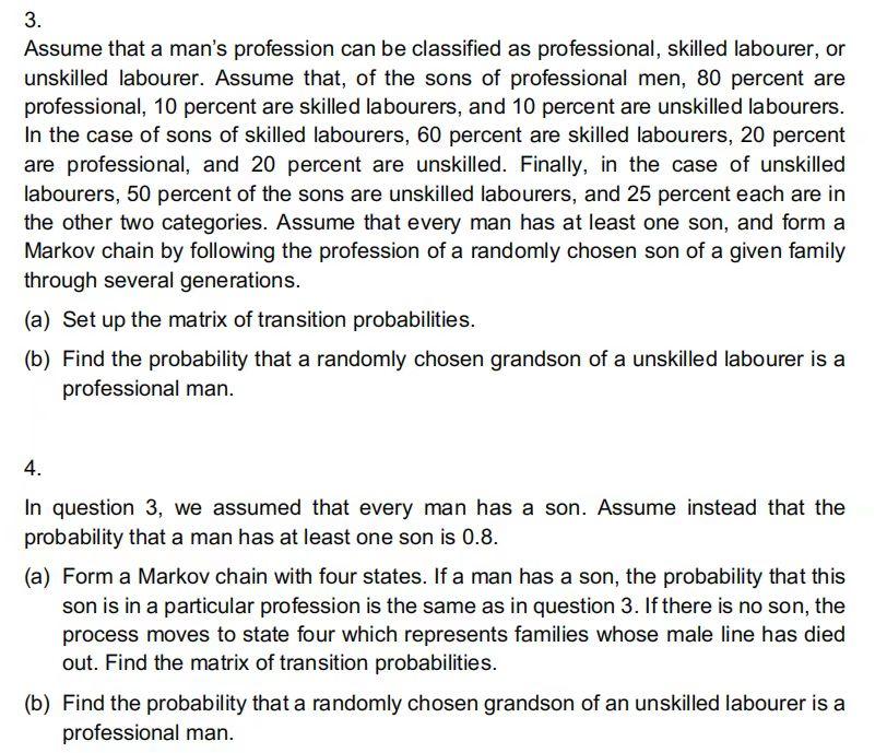 Solved Assume that a man's profession can be classified as | Chegg.com