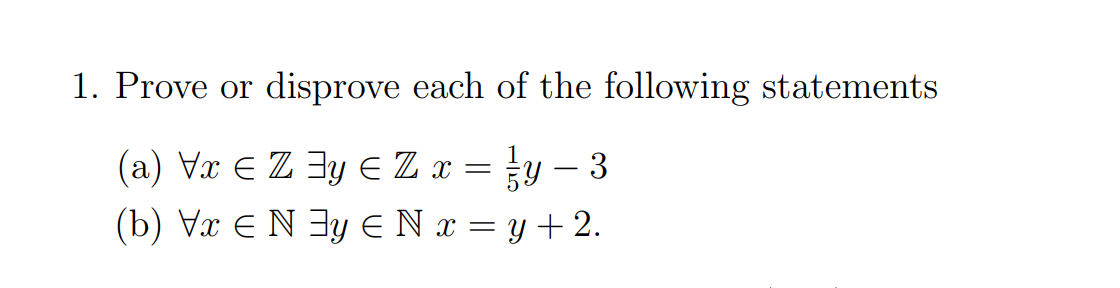 Solved 1. Prove or disprove each of the following statements | Chegg.com