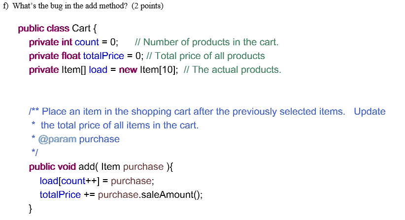 Solved f) What's the bug in the add method? (2 points) | Chegg.com