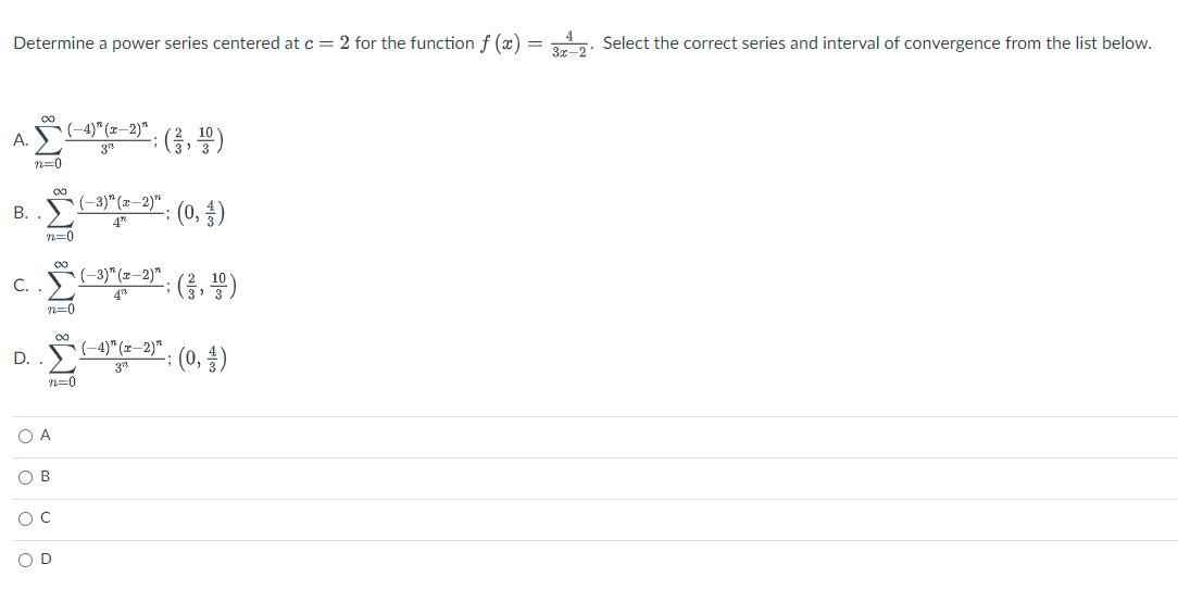 Solved Determine a power series centered at c=2 for the | Chegg.com