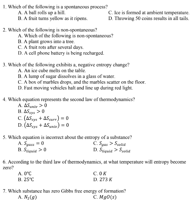 Solved 1. Which of the following is a spontaneous process? | Chegg.com