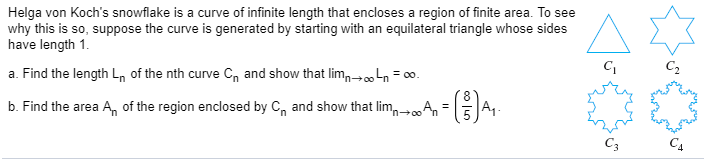 Solved Helga von Koch's snowflake is a curve of infinite | Chegg.com