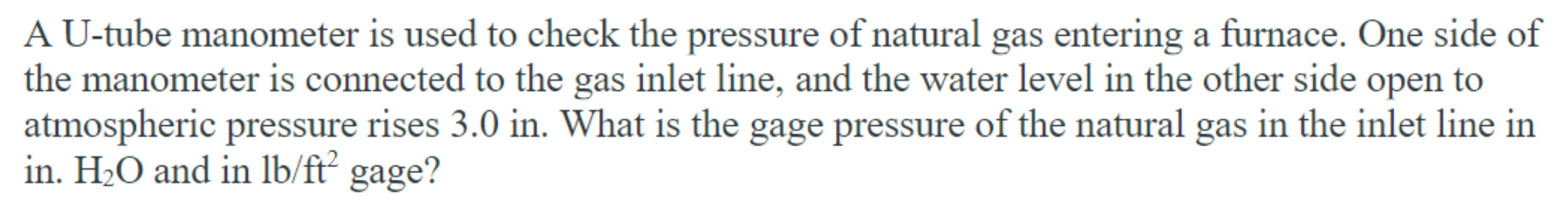 Solved A U-tube manometer is used to check the pressure of | Chegg.com