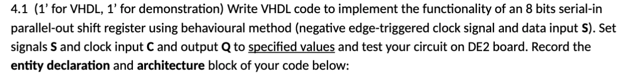 Solved 4.1 (1' for VHDL, 1' for demonstration) Write VHDL | Chegg.com
