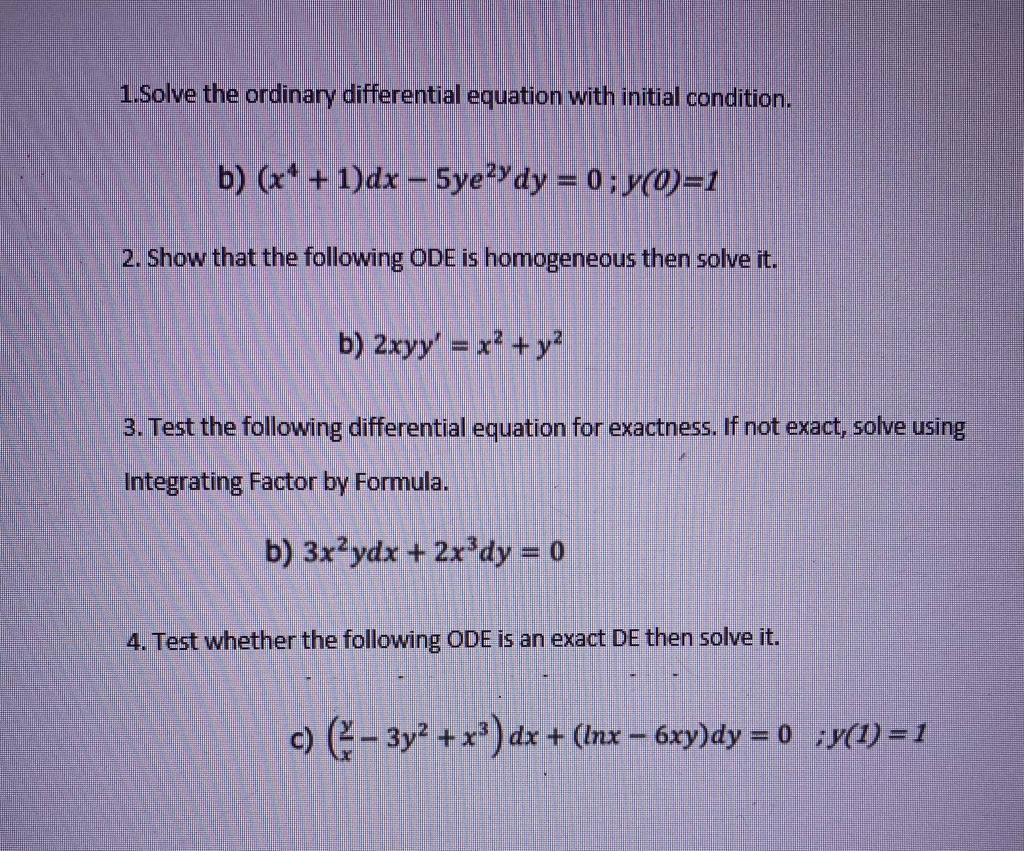Solved 1.Solve the ordinary differential equation with | Chegg.com