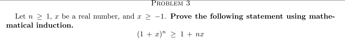 Solved PROBLEM 3 Let n > 1, x be a real number, and x > -1. | Chegg.com