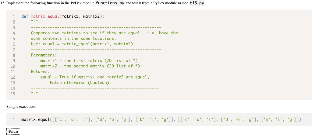 Solved 15 Implement The Following Function In The Pydev