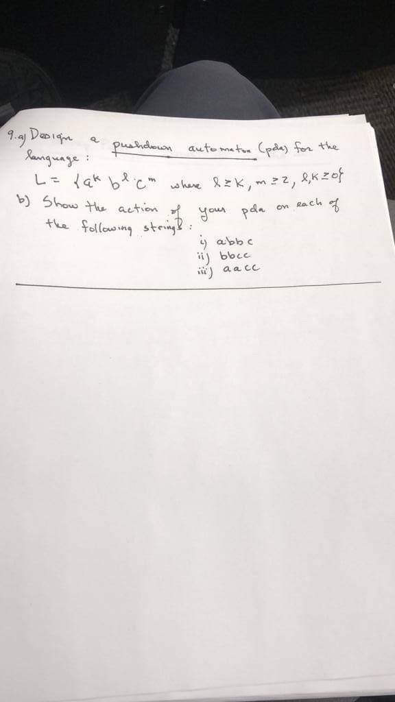 Solved 9 A Design A Language Pushdown Automation Pday 
