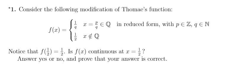 Solved *1. Consider the following modification of Thomae's | Chegg.com