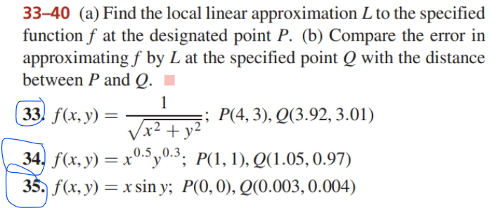 Solved 33-40 (a) Find the local linear approximation L to | Chegg.com
