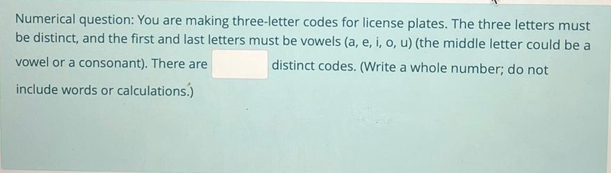 Solved Numerical question: You are making three-letter codes | Chegg.com