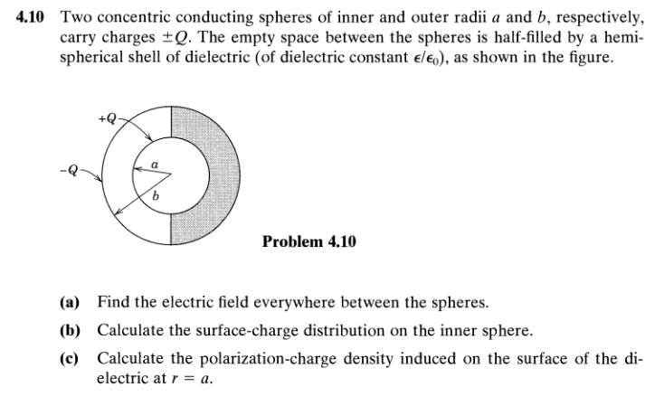 Solved 4.10 Two concentric conducting spheres of inner and | Chegg.com