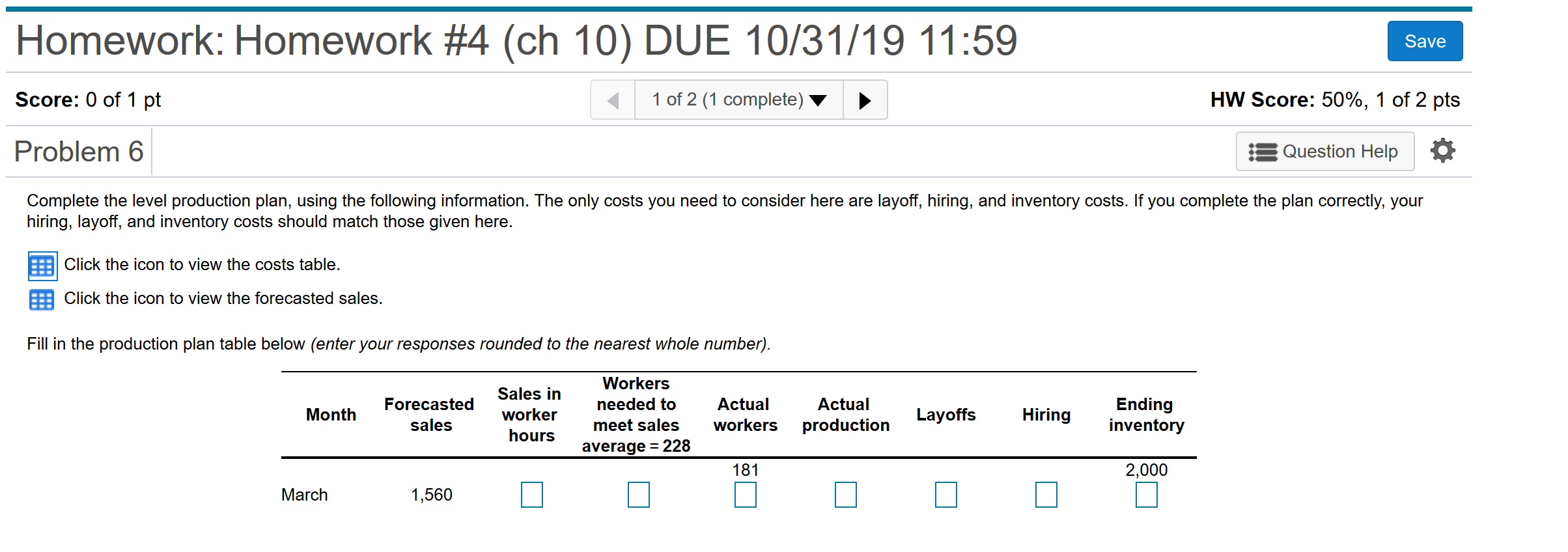 Homework: Homework #4 (ch 10) DUE 10/31/19 11:59 Save | Chegg.com