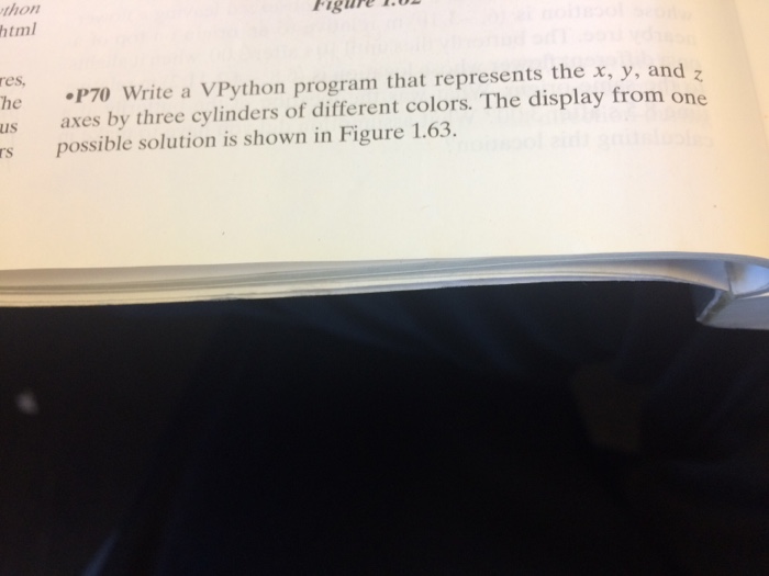 Solved Thon Html Figure 1 0d He P70 Write A Vpython Program