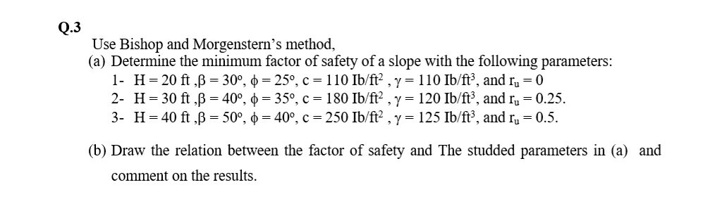 Solved Q.3 Use Bishop and Morgenstern's method, (a) | Chegg.com