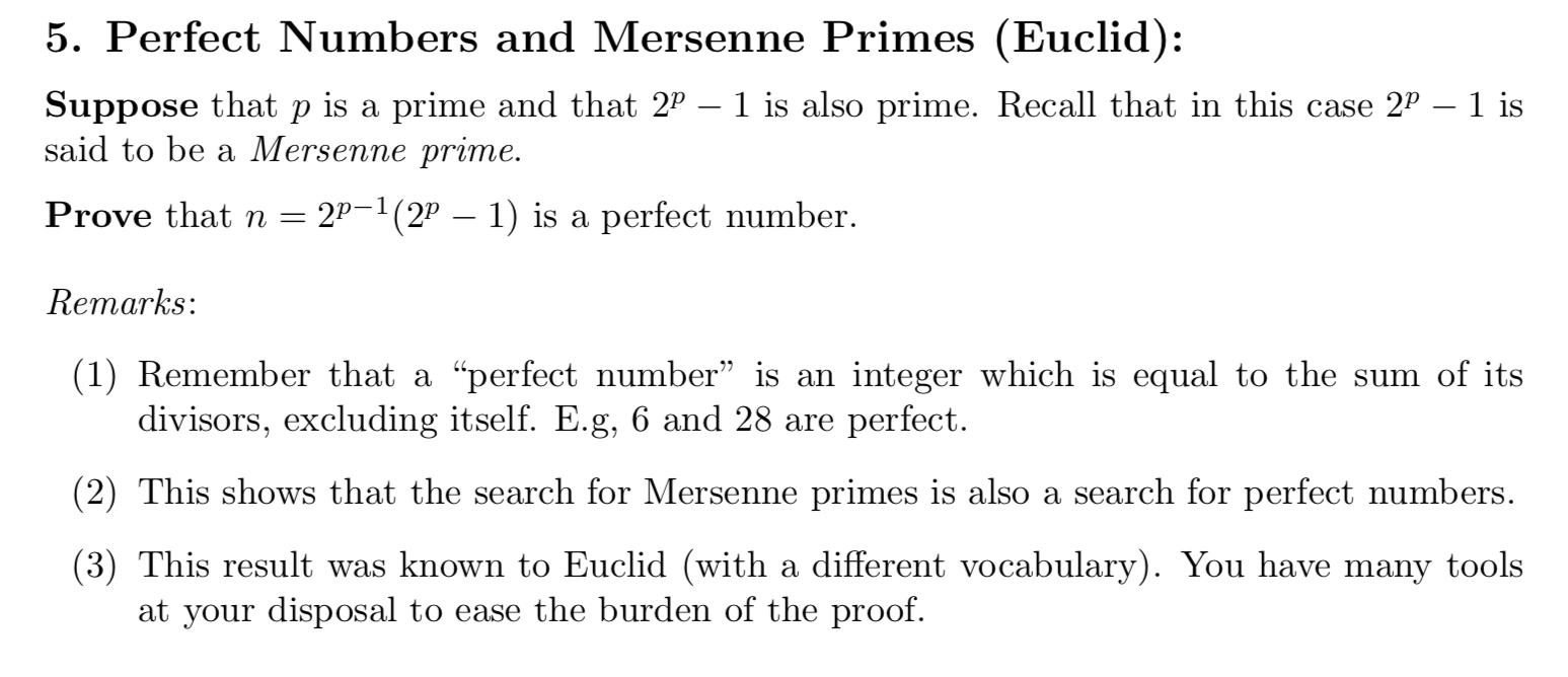 Solved 5. Perfect Numbers and Mersenne Primes (Euclid): | Chegg.com