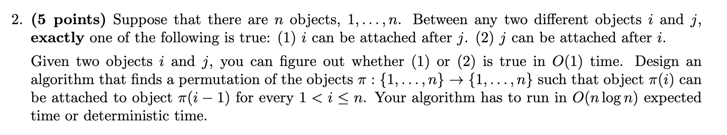 Solved 2. (5 points) Suppose that there are n objects, | Chegg.com