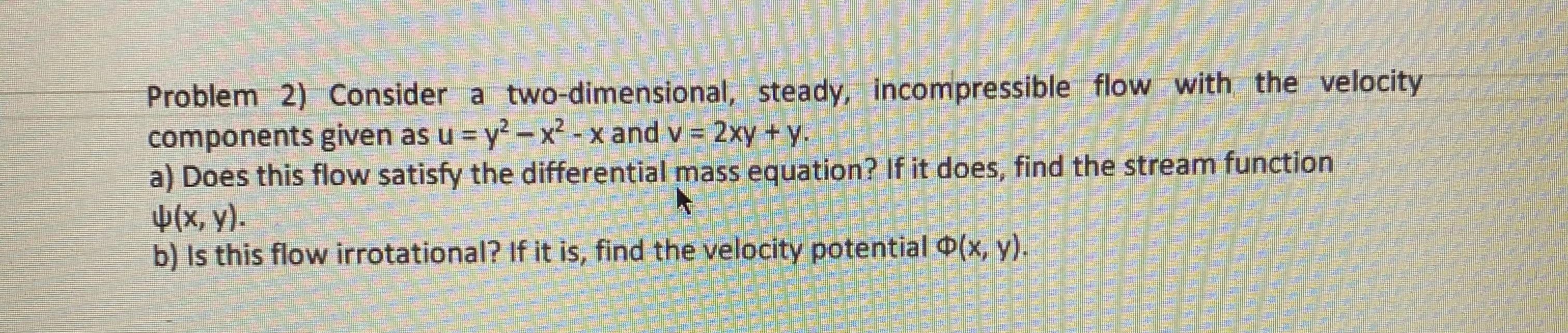 Solved Problem 2) Consider a two-dimensional, steady, | Chegg.com