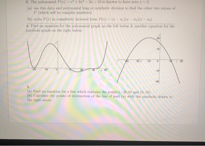Solved 3. The polynormal P(z) 2" + 2.r2-3r-10 is known to | Chegg.com