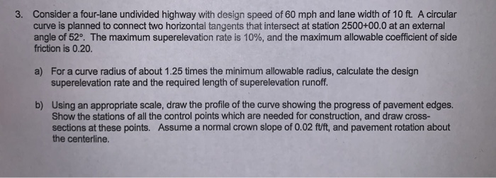 Solved 3. Consider a four-lane undivided highway with design | Chegg.com