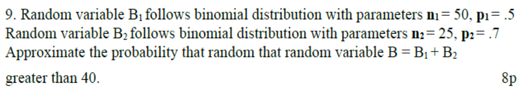 Solved 9. Random variable By follows binomial distribution | Chegg.com