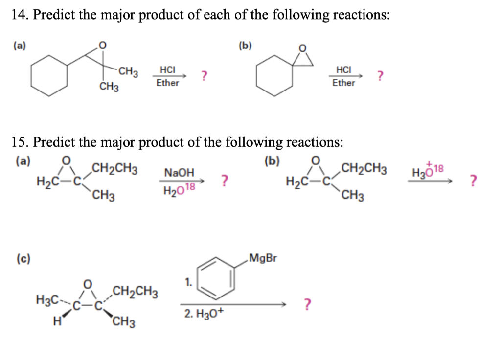 Solved 14. Predict the major product of each of the | Chegg.com