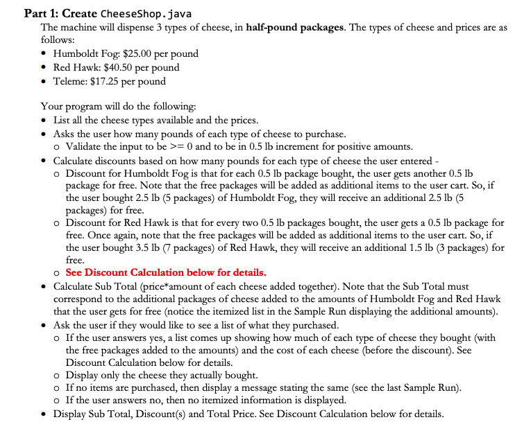 Solved Part 1: Create CheeseShop.java The machine will | Chegg.com