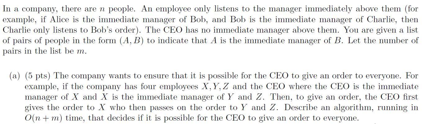 Solved In a company, there are n people. An employee only | Chegg.com