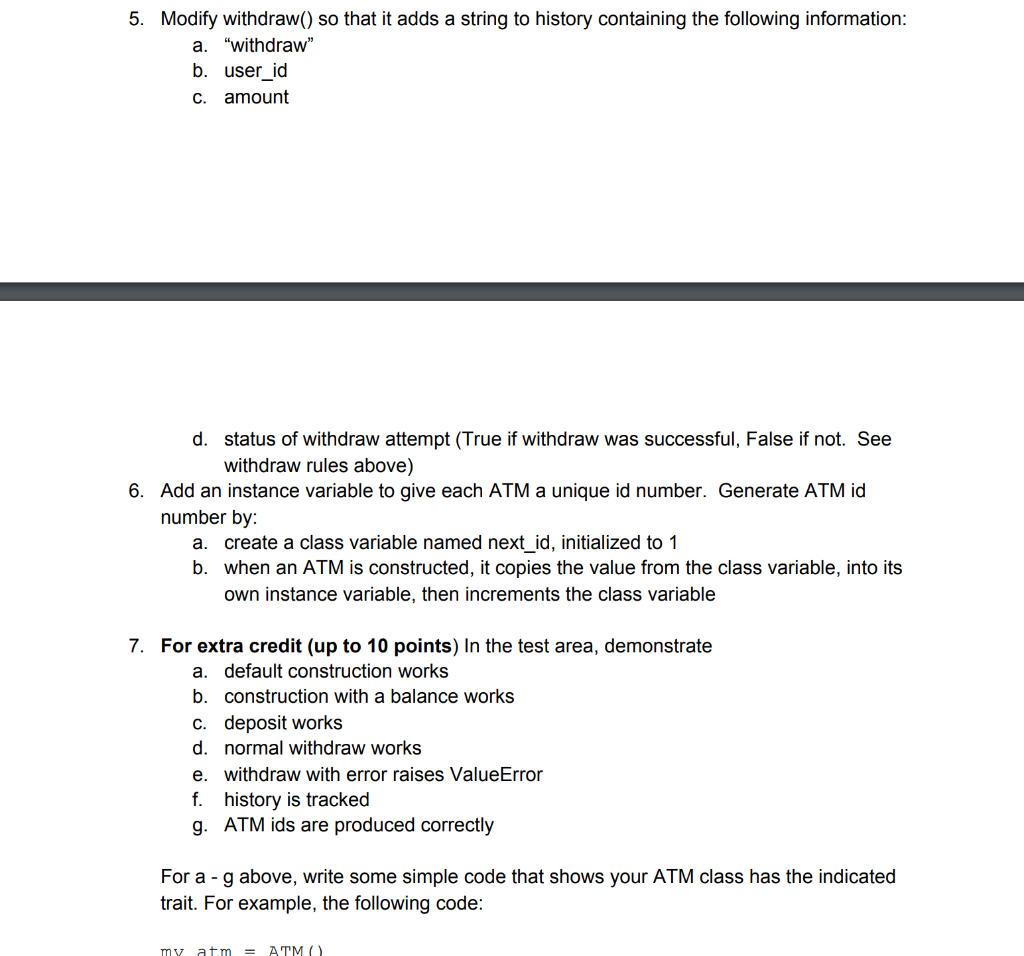 Solved 1. Create a class named ATM. This class represents | Chegg.com