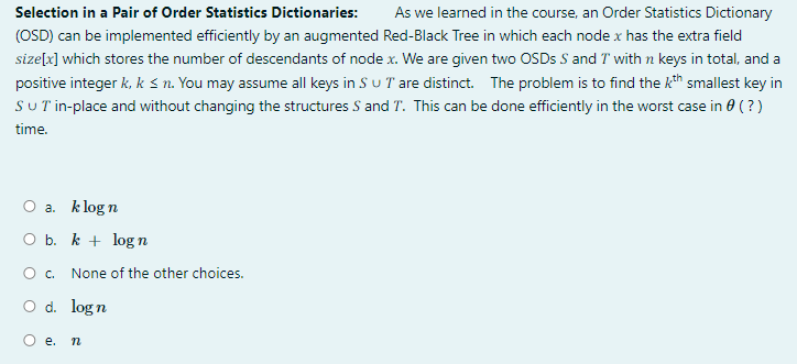 Solved Selection in a Pair of Order Statistics Dictionaries: | Chegg.com