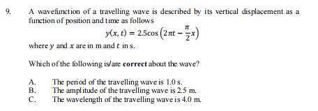 Solved 9. A wavefunction of a travelling wave is described | Chegg.com