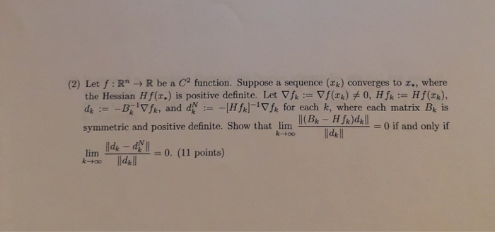 Solved (2) Let f : Rn → R be a C2 function. Suppose a | Chegg.com