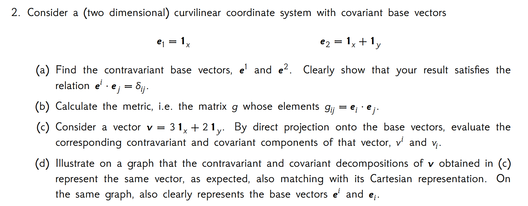 Solved 2 Consider A Two Dimensional Curvilinear