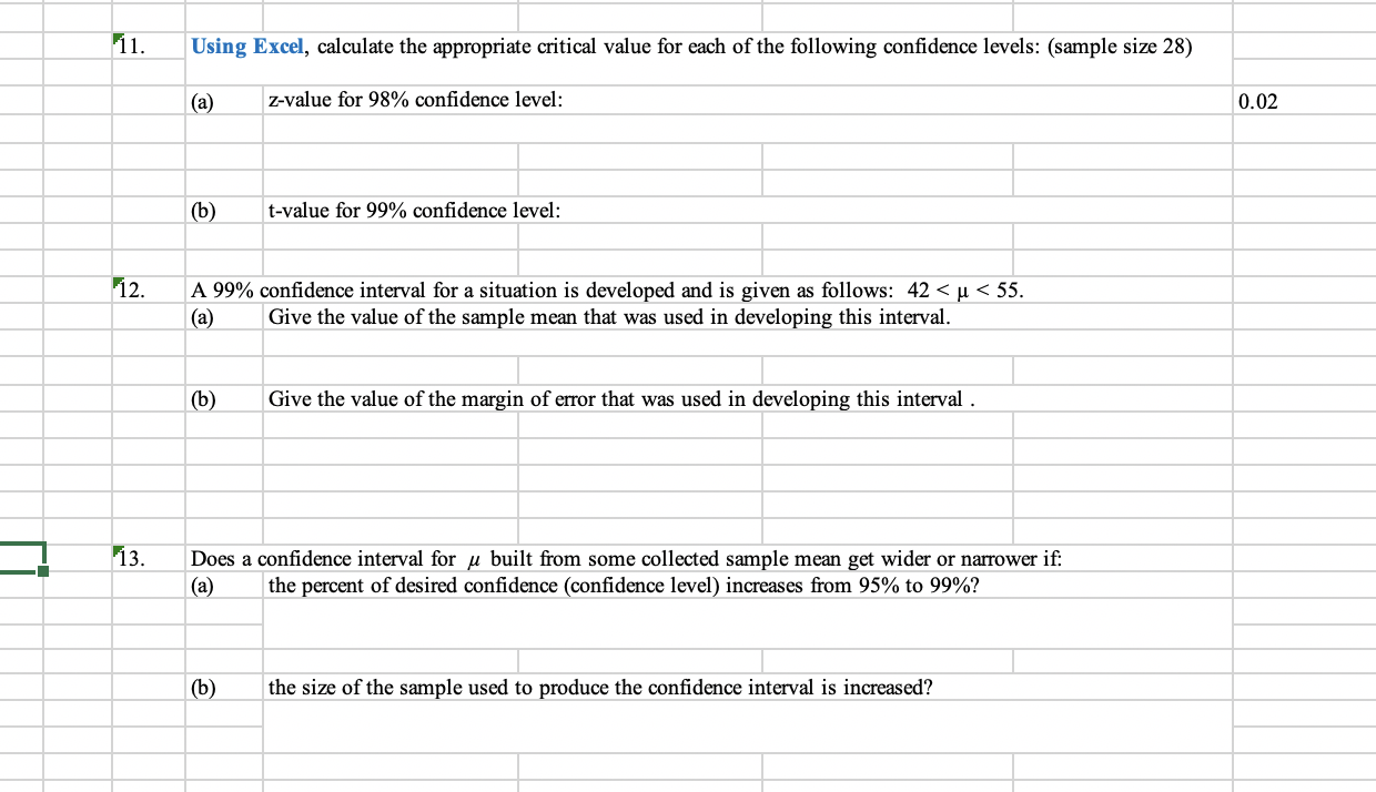 Solved 11. Using Excel, calculate the appropriate critical | Chegg.com