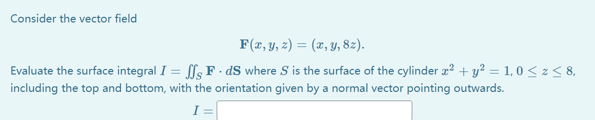[solved] Consider The Vector Field F X Y Z X Y 8z Eva