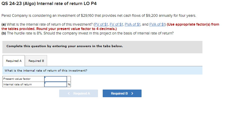 Solved QS 24-23 (Algo) Internal rate of return LO P4 Perez | Chegg.com