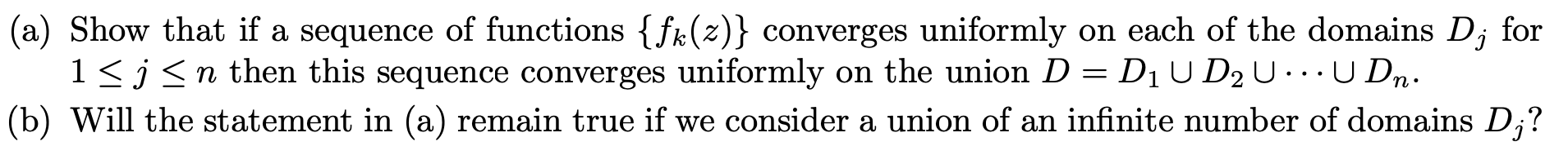 Solved (a) Show that if a sequence of functions {fk(2)} | Chegg.com