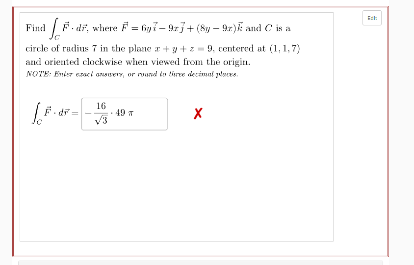 Solved Find ∫CF⋅dr, where F=6yi−9xj+(8y−9x)k and C is a | Chegg.com