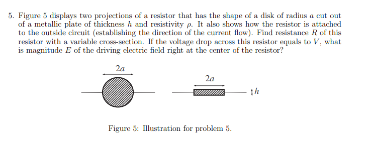 Solved 5. Figure 5 displays two projections of a resistor | Chegg.com