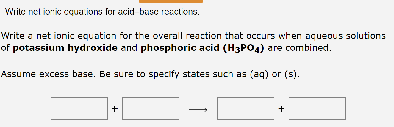 Solved Write net ionic equations for acid-base reactions. | Chegg.com