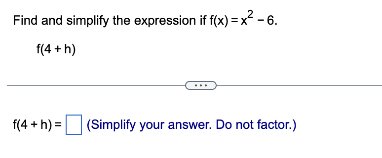 Solved Find and simplify the expression if f(x)=x2−6. f(3x) | Chegg.com