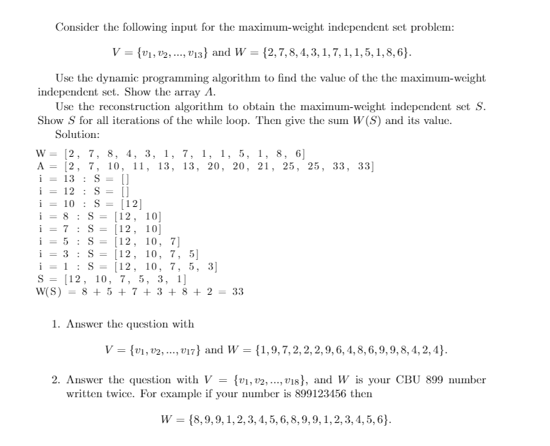 Solved Consider the following input for the maximum-weight | Chegg.com