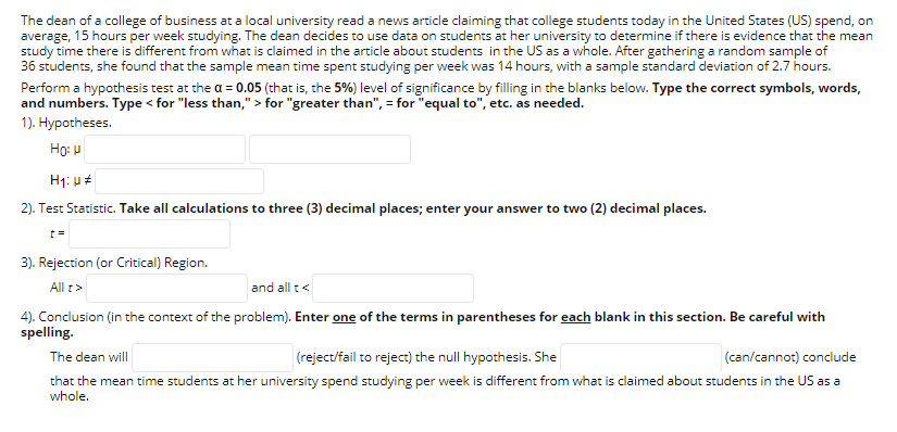 Solved The dean of a college of business at a local | Chegg.com
